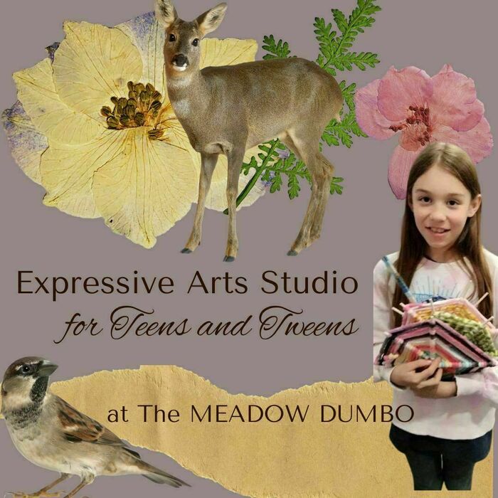 Expressive Arts Studio for Teens and Tweens by The Meadow DUMBO - Class ...